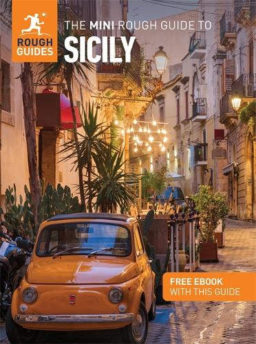 The Mini Rough Guide to Sicily: Travel Guide with eBook by Rough Guides ...