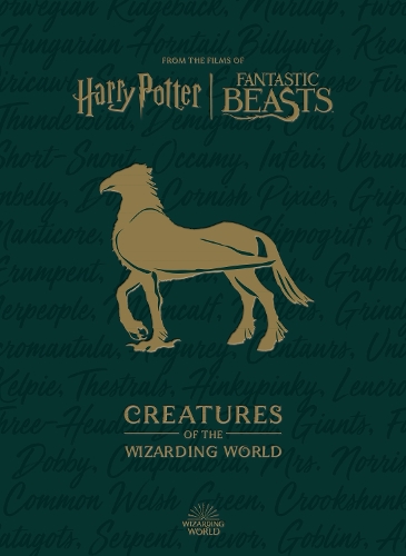 Harry Potter: The Creatures of the Wizarding World by Jody Revenson ...