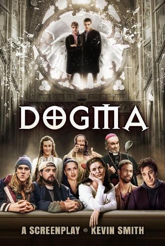 Dogma: A Screenplay by Kevin Smith | Waterstones