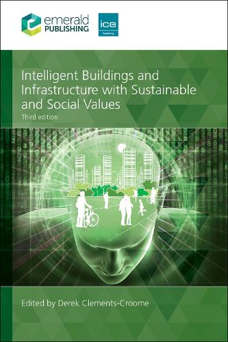 Intelligent Buildings and Infrastructure with Sustainable and Social ...