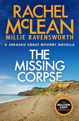 The Missing Corpse by Rachel McLean, Millie Ravensworth | Waterstones