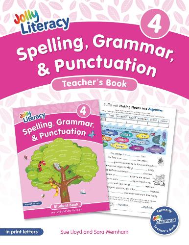 Spelling, Grammar, & Punctuation Teacher’s Book 4 by Sue Lloyd, Sara ...