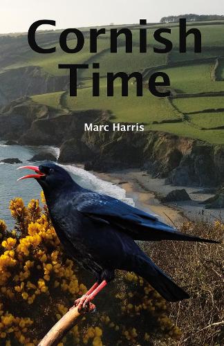 Cornish Time by Marc Harris | Waterstones