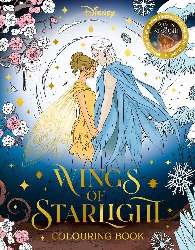 Disney Wings of Starlight Colouring Book by Walt Disney | Waterstones