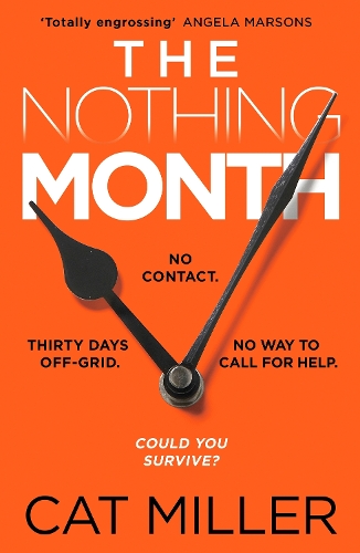 The Nothing Month by Cat Miller | Waterstones