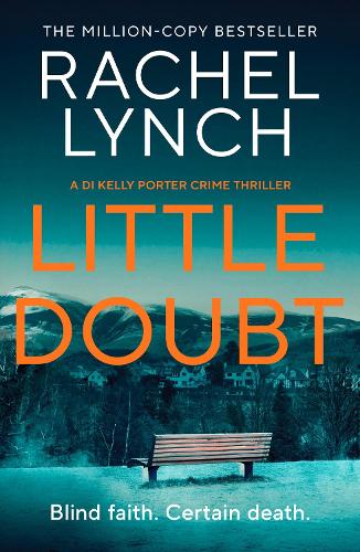 Little Doubt by Rachel Lynch | Waterstones