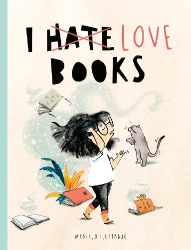 I Love Books by Mariajo Ilustrajo | Waterstones