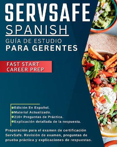 Servsafe Spanish guia de estudio del examen Para gerentes: Preparacion ...