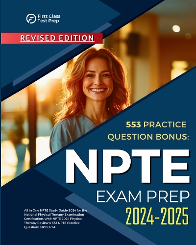 NPTE Exam Prep 2024-2025 All in One NPTE Study Guide 2024 for the ...