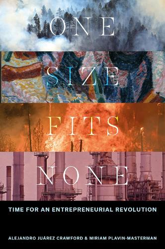 One Size Fits None by Miriam Plavin-Masterman, Alejandro Juárez ...