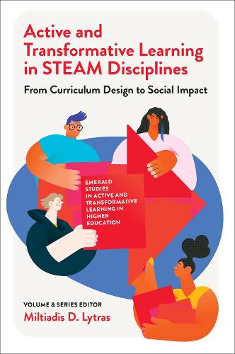 Active And Transformative Learning In Steam Disciplines By Miltiadis