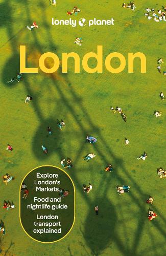 Lonely Planet London by Lonely Planet, Jade Bremner | Waterstones