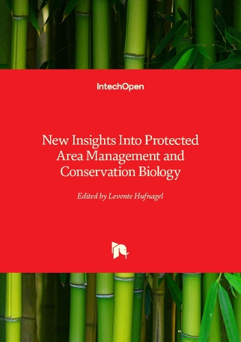 New Insights Into Protected Area Management and Conservation Biology by ...