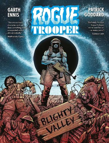 Rogue Trooper: Blighty Valley Volume 1 by Garth Ennis, Patrick Goddard ...