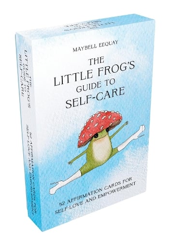 The Little Frog's Guide to Self-Care Card Deck by Maybell Eequay ...