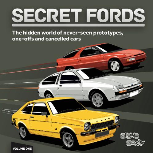 Secret Fords by Steve Saxty | Waterstones