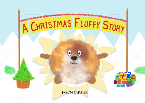 A Christmas Fluffy Story | Waterstones