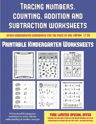 Printable Kindergarten Worksheets (Tracing numbers, counting, addition ...