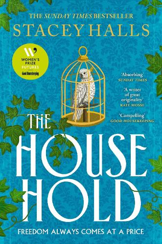 The Household by Stacey Halls | Waterstones