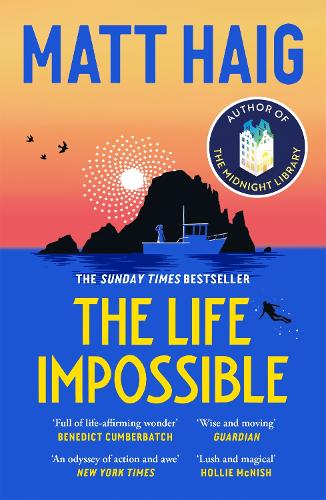 The Life Impossible by Matt Haig | Waterstones