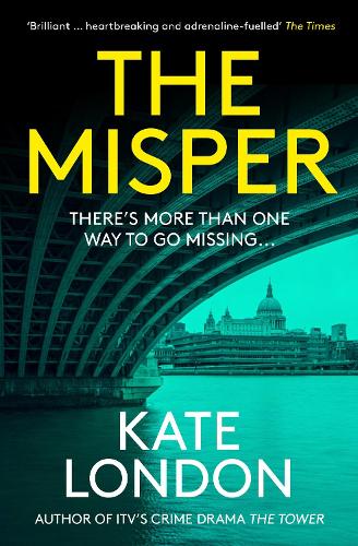 The Misper by Kate London | Waterstones
