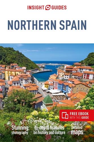 Insight Guides Northern Spain: Travel Guide with eBook by Rough Guides ...