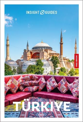 Insight Guides Turkey: Travel Guide with eBook by Insight Guides ...