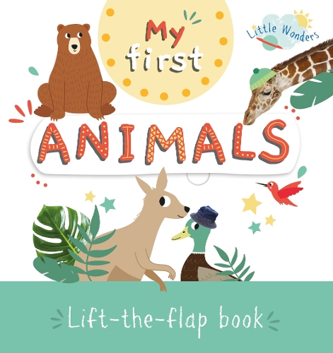 My First Animals by Isabel Aniel | Waterstones