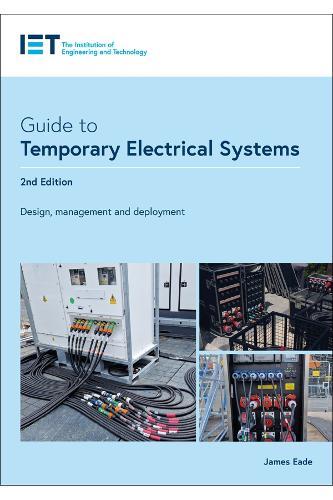 Guide to Temporary Electrical Systems by James Eade | Waterstones