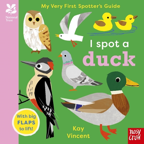 National Trust: My Very First Spotter's Guide: I Spot a Duck by Kay ...