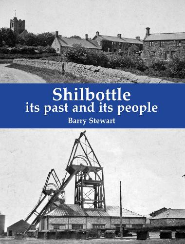 Shilbottle by Barry Stewart | Waterstones