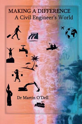 Making A Difference by Dr Martin O'Dell | Waterstones