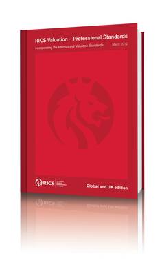 RICS Valuation - Professional Standards (The Red Book) March 2012 by ...