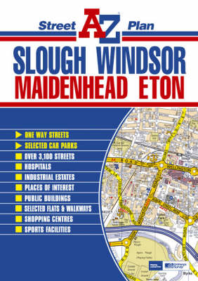 Slough, Windsor and Maidenhead Street Plan by Geographers A-Z Map ...