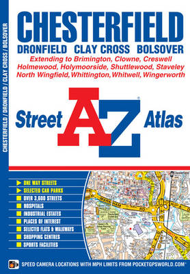 Chesterfield Street Atlas by Geographers' A-Z Map Company | Waterstones