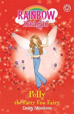 Rainbow Magic: Polly The Party Fun Fairy by Daisy Meadows, Georgie ...