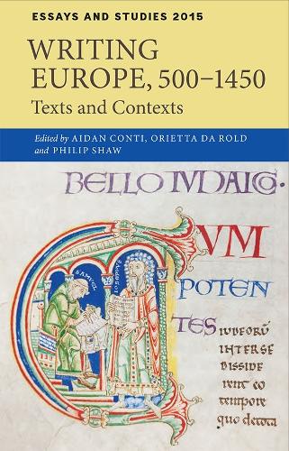 Writing Europe, 500-1450 by Aidan Conti, Orietta Da Rold | Waterstones