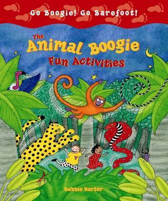 Animal Boogie Fun Activities by Debbie Harter | Waterstones