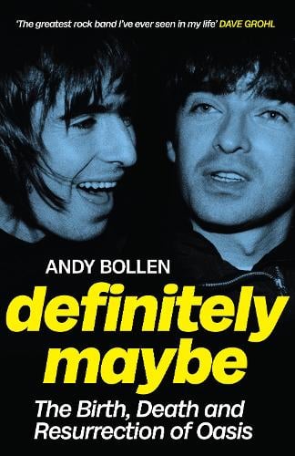 Definitely Maybe by Andy Bollen | Waterstones