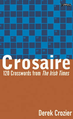 Crosaire by Derek Crozier | Waterstones