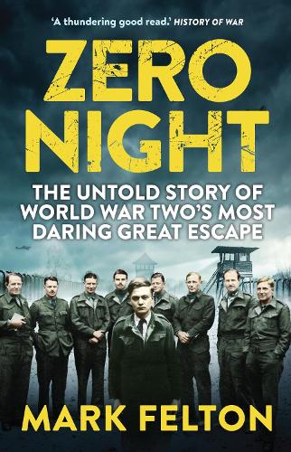 Zero Night by Mark Felton | Waterstones