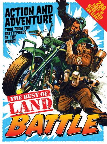 Best of Land Battle by Pat Mills, Alan Hebden | Waterstones