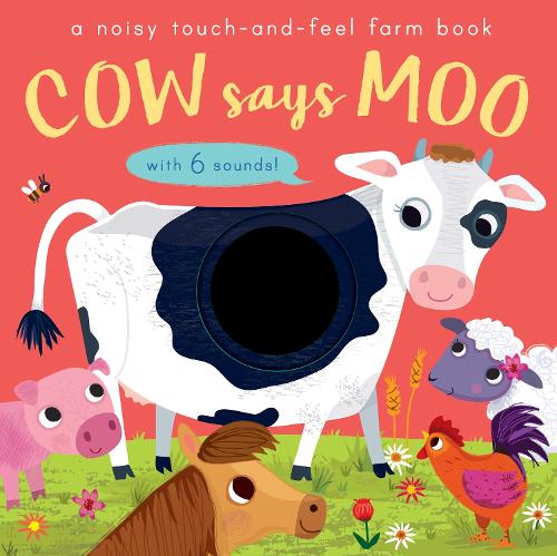 Cow Says Moo by Amanda Enright, Libby Walden | Waterstones