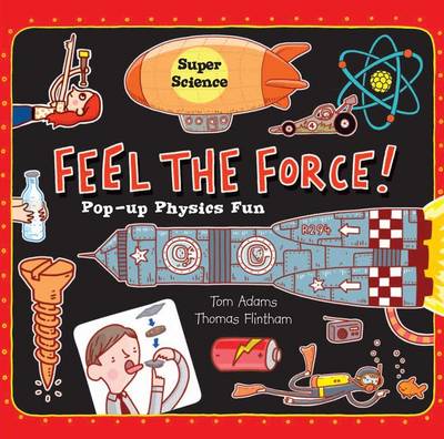 Feel the Force by Tom Adams, Thomas Flintham | Waterstones
