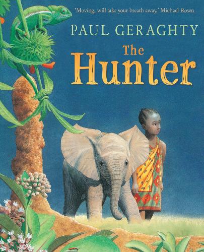 The Hunter by Paul Geraghty | Waterstones