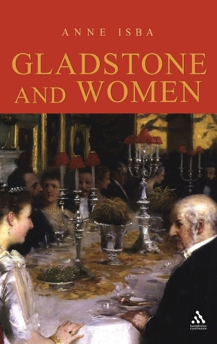 Gladstone and Women by Anne Isba | Waterstones