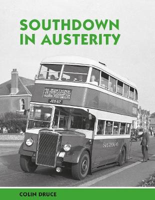 Southdown in Austerity by Colin Druce | Waterstones