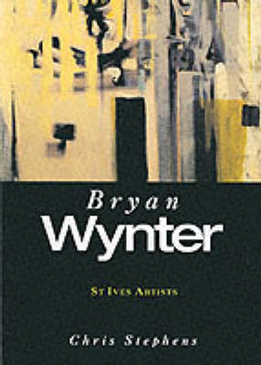 Bryan Wynter by Chris Stephens | Waterstones
