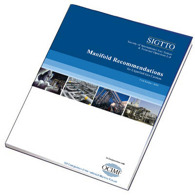 Manifold Recommendations for Liquefied Gas Carriers by OCIMF, SIGTTO ...