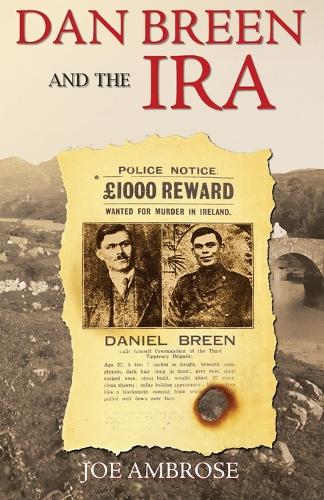 Dan Breen and the IRA by Joe Ambrose | Waterstones